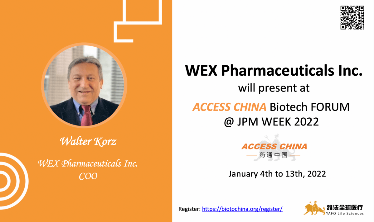 WEX Pharmaceuticals Inc. to Participate at ACCESS CHINA Biotech Forum ...